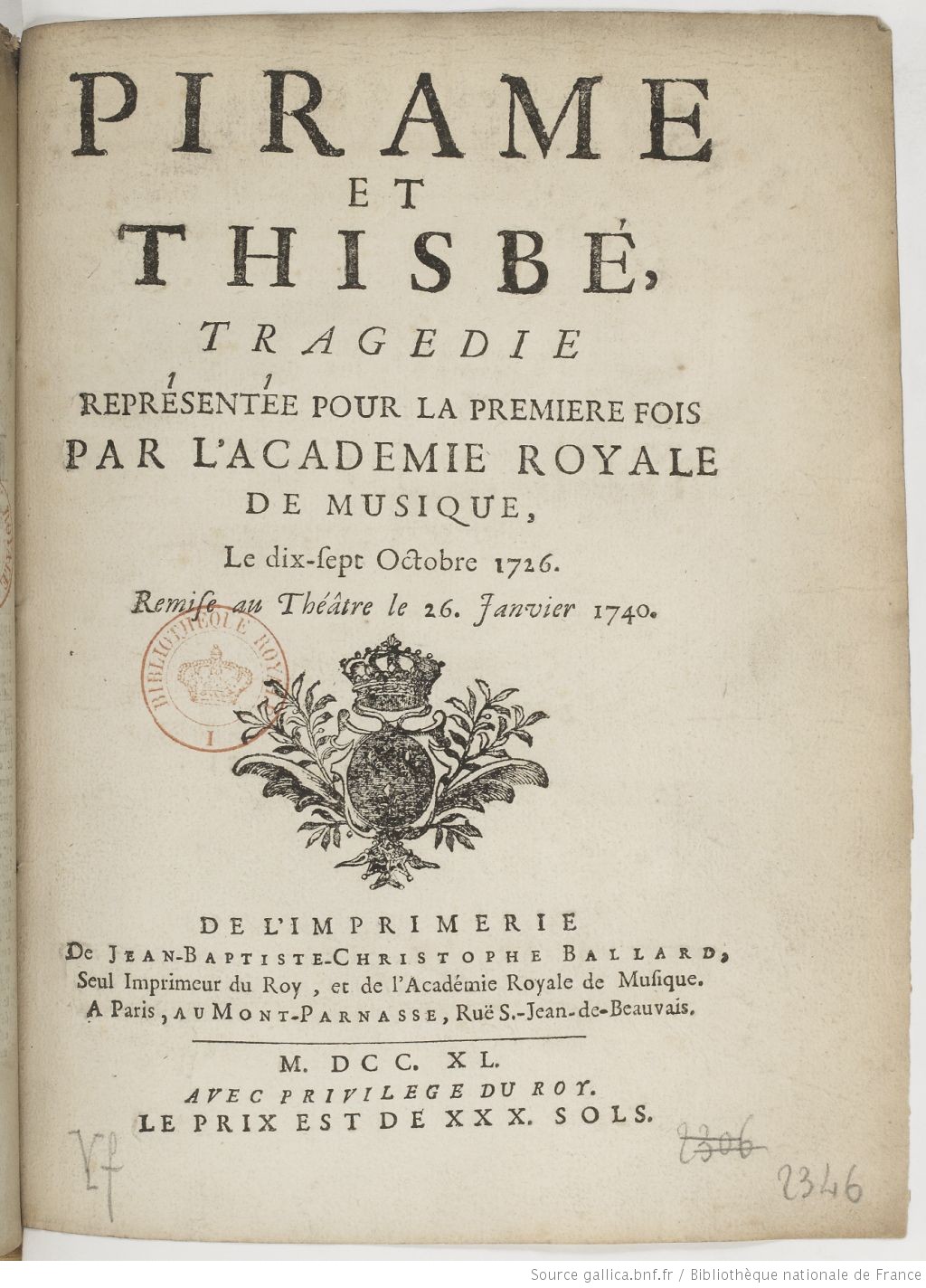 Catalogue Rouge - Pirame et Thisbé, tragédie [de J.-L.-I. de La Serre ...