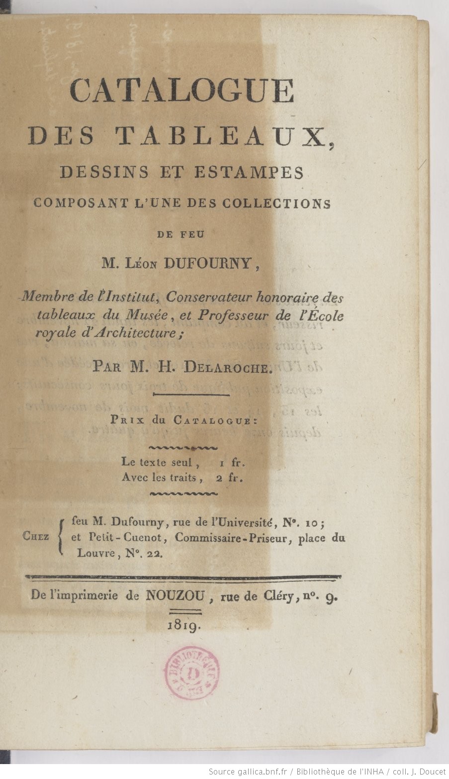 Catalogue Rouge - Catalogue des tableaux, dessins et estampes composant l'une des collections de ...